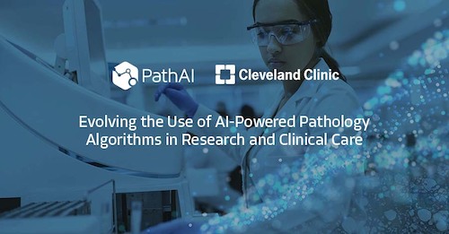 PathAI and Cleveland Clinic announce collaboration to build pathology ... PathAI and Cleveland Clinic announce collaboration to build pathology ...